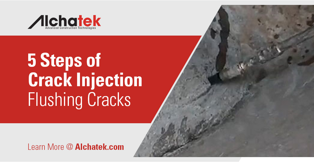 5 Steps of Crack Injection – 4. Flushing Cracks